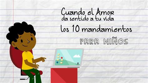 EXPLICACIÓN DE LOS MANDAMIENTOS DE LA LEY DE DIOS Para niños YouTube