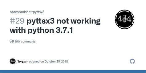 Pyttsx3 Not Working With Python 3 7 1 · Issue 29 · Nateshmbhat Pyttsx3
