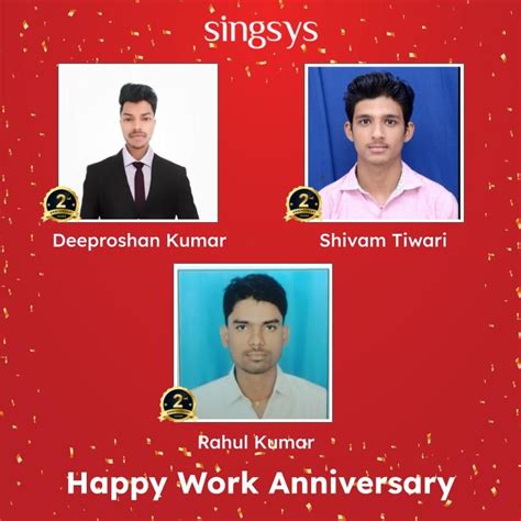 Singsys Pte Ltd On Linkedin Team Bestwishes Growth Learning Workiversary Singsys