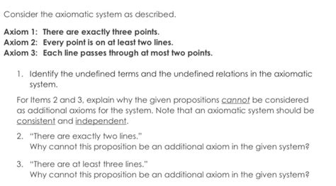 Solved Consider The Axiomatic System As Described Axiom 1