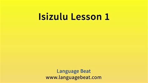 Learn Isizulu Lessons For Beginners 1 26 Youtube