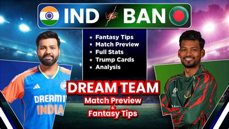 Ind Vs Ban Dream11 Team Prediction Team Today Warm Up T20 India Vs