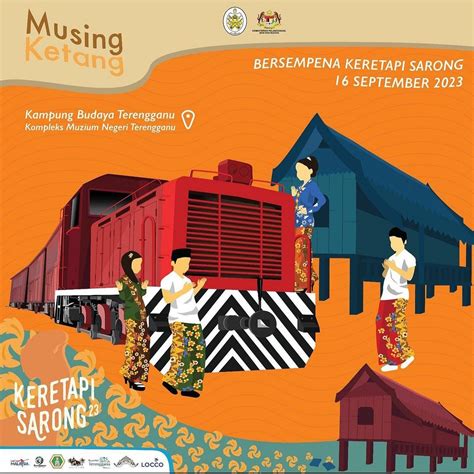 Keretapi Sarong Terengganu 2022 Musang Ketang Arnamee Blogspot