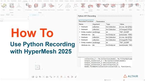 How To Use Python Recording With Hypermesh 2025 Youtube