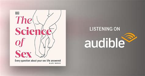 The Science Of Sex Audiobook By Kate Moyle
