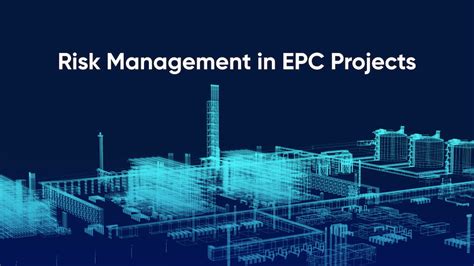 Procurement And Supply Chain Risks In Epc Projects Fractory