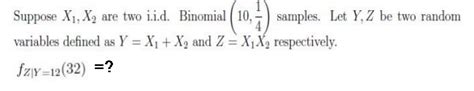 Suppose X1x2 ﻿are Two Iid ﻿binomial 1014