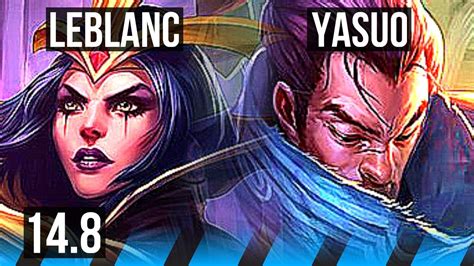 LEBLANC Vs YASUO MID 10 3 8 500 Games Rank 13 LeBlanc TR