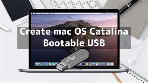 How To Create Macos Catalina Bootable Usb Drive