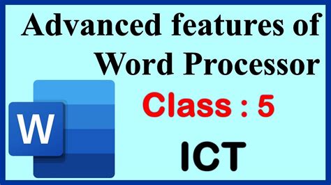 Advanced Features Of Word Processor Class Computer Ict Caie