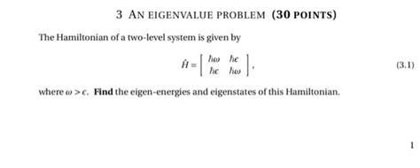 Solved 1 Prove That The Eigenvalues Of A Hermetian Operator