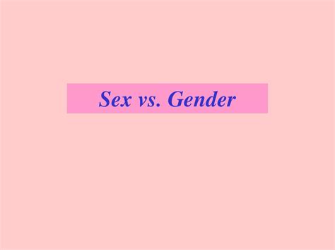 PPT Sex Vs Gender PowerPoint Presentation Free Download ID