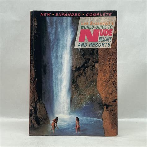 Lee Baxandalls World Guide To Nude Beaches And Resorts By Lee