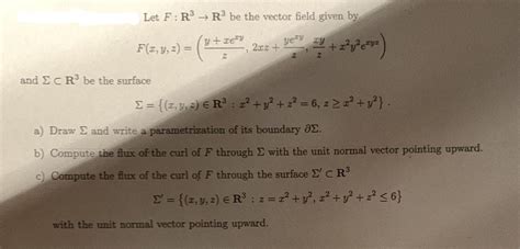 Solved Let Fr3→r3 Be The Vector Field Given By