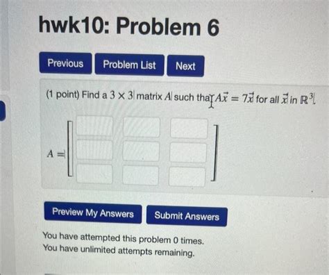Solved 1 Point Find A 33 Matrix A Such Tha Ax 7x For Chegg