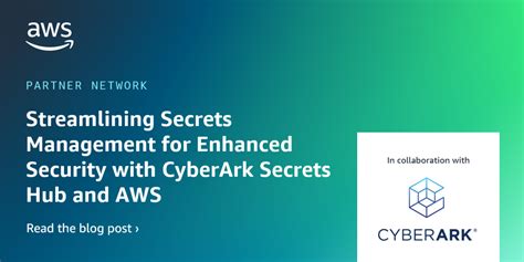 Streamlining Secrets Management For Enhanced Security Using Cyberark