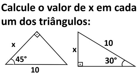 Calcule X Em Cada Um Dos Triângulos Retângulos REVOEDUCA