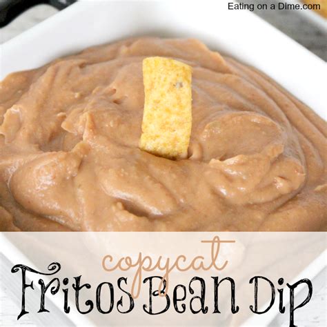 Copycat Fritos Bean Dip Recipe Eating On A Dime Dip Recipes Easy