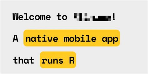 Youve Been Waiting For Native Mobile Apps With R The Wait Is Over