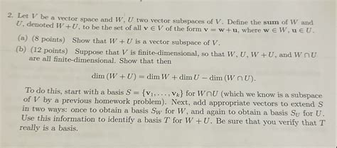 Solved Let V ﻿be A Vector Space And Wu ﻿two Vector
