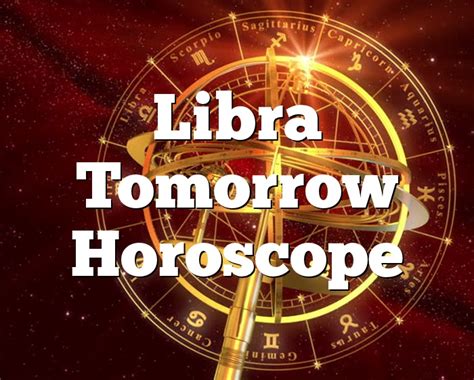 Libra Tomorrow Horoscope Horoscope