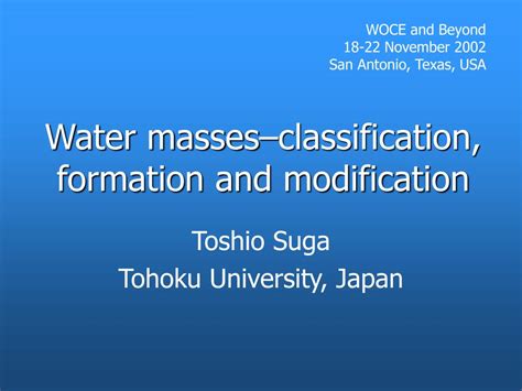 Ppt Water Masses Classification Formation And Modification Powerpoint Presentation Id3409188