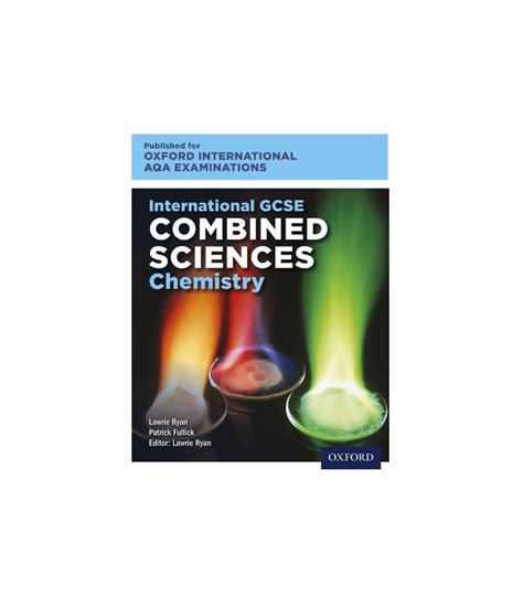 Oxford International Aqa Examinations International Gcse Combined Sciences Chemistry