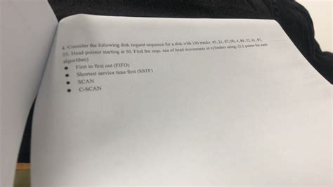 Solved Consider The Following Disk Request Sequence For A Chegg