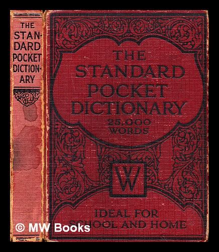The Standard Pocket Dictionary Of The English Language With An