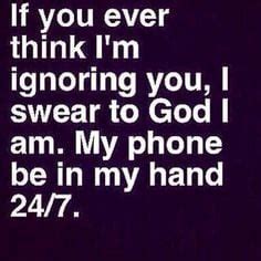 Quotes Ignoring My Text QuotesGram
