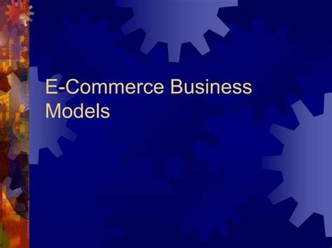 E Commerce Business Models Ppt