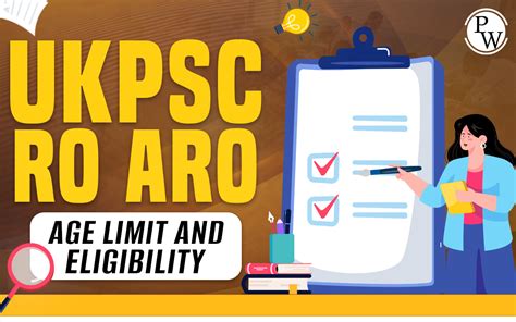 UKPSC RO ARO Eligibility Criteria 2023 Post Wise Age Limit