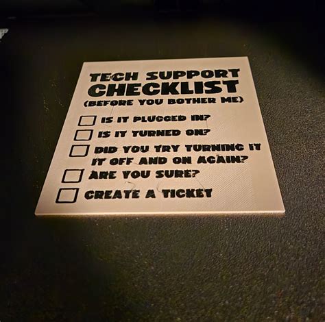 Tech Support Checklist Sign By Lowery Download Free STL Model Printables Com