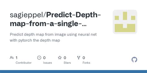 Github Sagieppelpredict Depth Map From A Single Image Using Neural