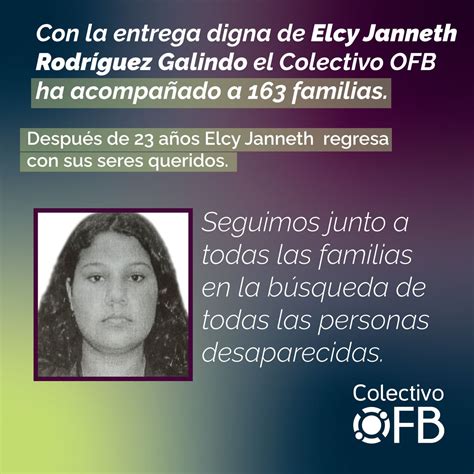 ELCY JANNETH RODRÍGUEZ GALINDO REGRESA CON SUS SERES QUERIDOS DESPUÉS