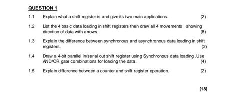 Solved 11 13 Question 1 Explain What A Shift Register Is