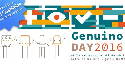 HacedoresMx Invita A Genuino Day 2016 Dessignare Media Arte Y