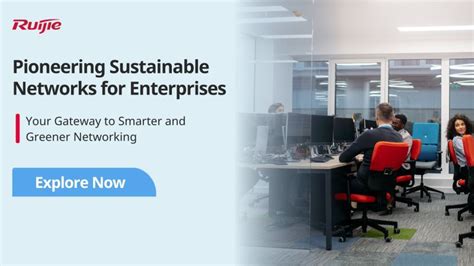 ruijie networksolution innovation sustainable green enterprise