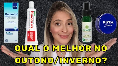 Bepantol Hipogl S Nivea Rosa Mosqueta Qual Hidrata Melhor No Outono