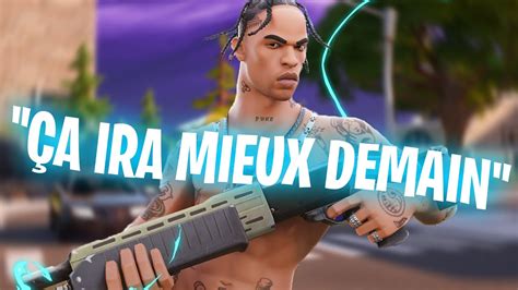 Fortnite Montage Ça Ira Mieux Demain Koba Lad Youtube
