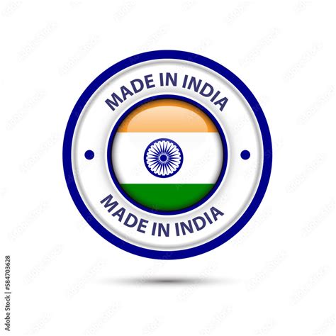 Made In India Premium Vector Logo Made In Indian Logo Icon And Badges