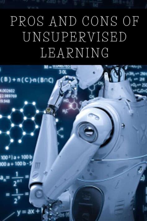 Pros And Cons Of Unsupervised Learning Pythonista Planet