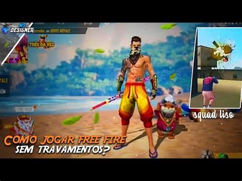 COMO JOGA FREE FIRE LISO NO J2 CORE E Outros NA NOVA ATUALIZAÇÃO No Ultra YouTube