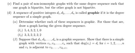 Solved 1 20 Pts The Degree Sequence Of A Graph Is The
