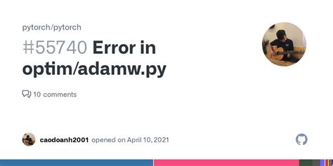 Error In Optim Adamw Py Issue 55740 Pytorch Pytorch GitHub