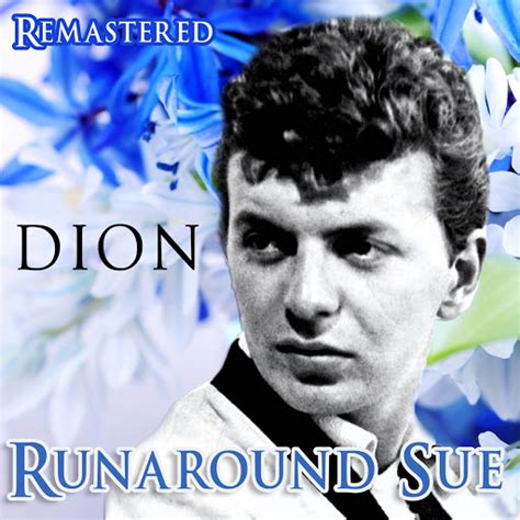 Runaround Sue Remastered Youtube Music
