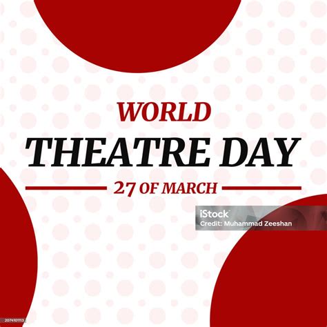 세계 연극의 날 3월 27일 휴일 컨셉 배경 배너 카드 텍스트 비문이 있는 포스터에 대한 템플릿입니다 Theater Festival에 대한 스톡 벡터 아트 및 기타 이미지