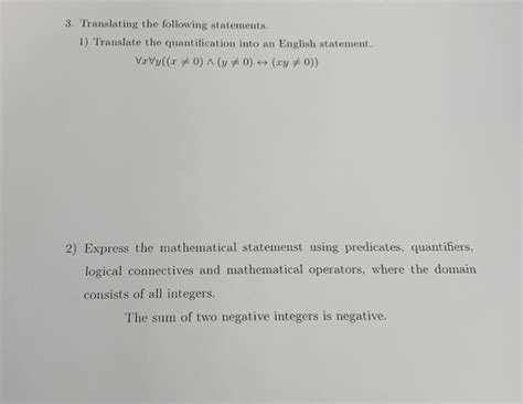 Solved Translating The Following Statements Translate Chegg