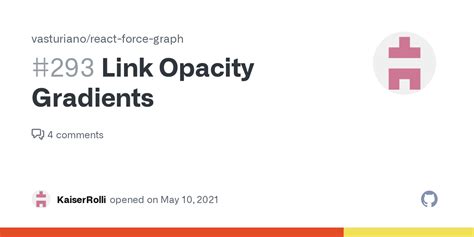 link opacity gradients · issue 293 · vasturiano react force graph · github