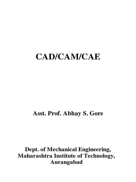 an introduction to cad cam cae computer aided design manufacturing
